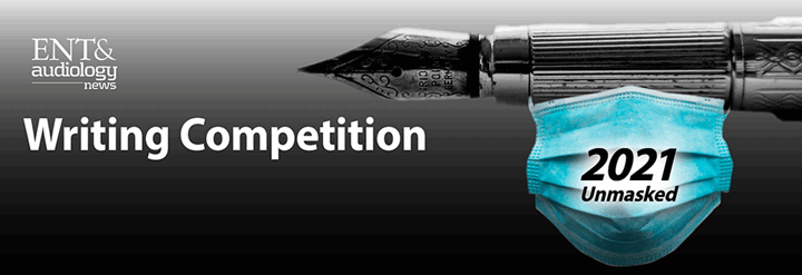Writing Competition | ENT & Audiology News